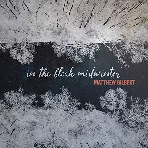 In the Bleak Midwinter by Matthew Gilbert: Christmas Album Review ...